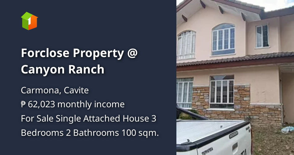 Forclose Property @ Canyon Ranch [Houses and Lots 🏘️] (March 2022) in ...