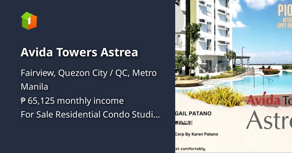 Avida Towers Astrea [Condos 🏙️] (April 2026) in Fairview, Quezon City ...