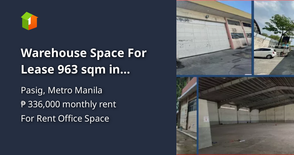 Warehouse Space For Lease 963 sqm in Manggahan Pasig City [Commercial ...