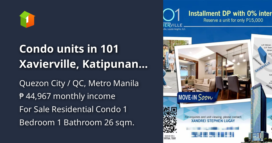 Condo units in 101 Xavierville, Katipunan, Quezon City [Condos 🏙️] (May ...
