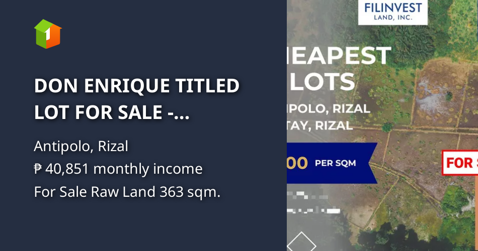 DON ENRIQUE TITLED LOT FOR SALE - ANTIPOLO & TAYTAY RIZAL [Lots 🚜 ...