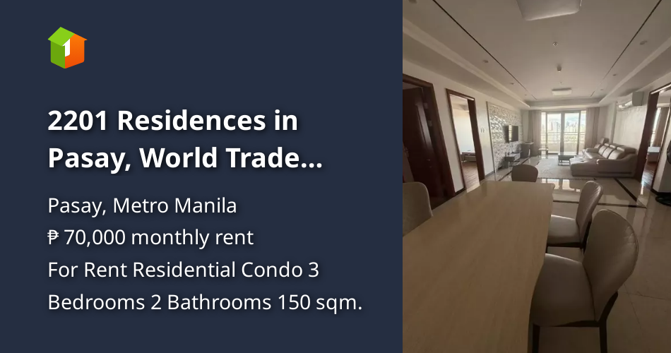 2201 Residences in Pasay, World Trade Center, PNB Head Office Center ...