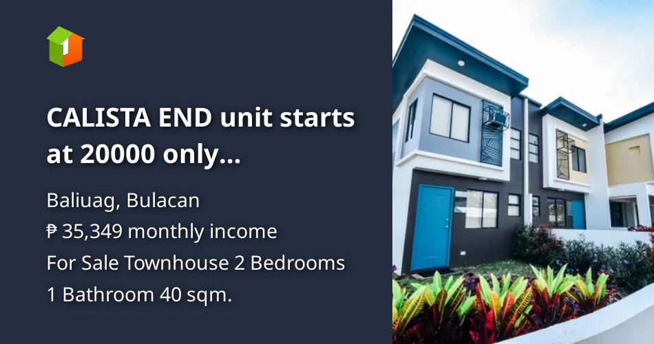 CALISTA END unit starts at 20000 only (Reservation Fee) [Houses and ...