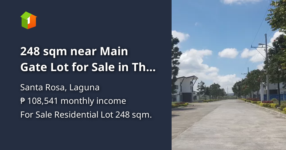 248 sqm near Main Gate Lot for Sale in The Sonoma Santa Rosa Laguna ...