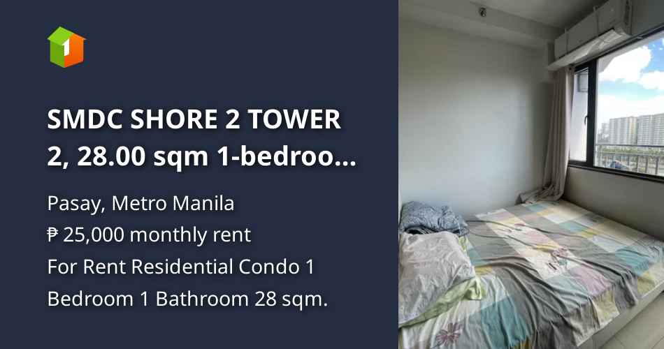 SMDC shore 2 28.00 sqm 1-bedroom Condo For Rent in Pasay Metro Manila ...