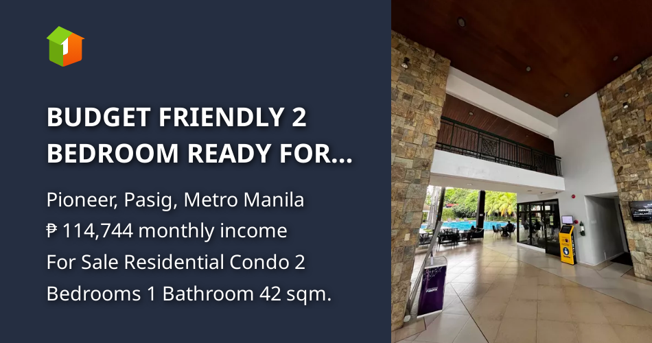 BUDGET FRIENDLY 2 BEDROOM READY FOR OCCUPANCY CONDO IN PASIG CITY ...