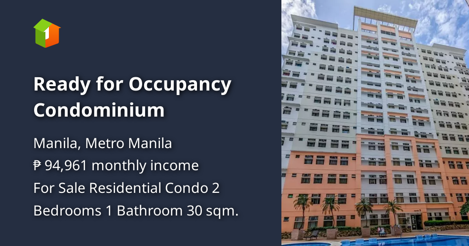Ready for Occupancy Condominium [Condos 🏙️] (April 2025) in Manila ...