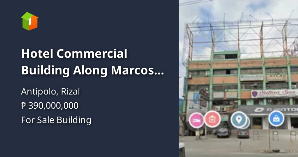 Hotel Commercial Building Along Marcos Highway Marikina Antipolo beside ...