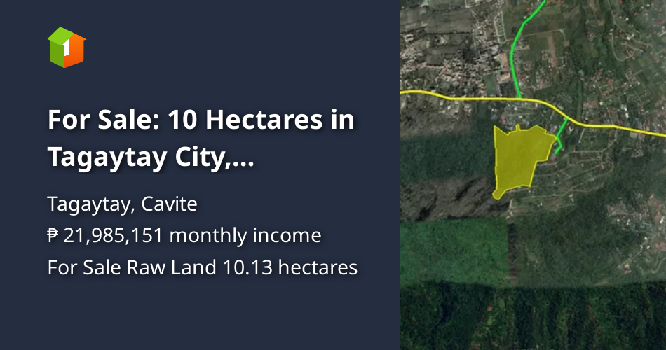 For Sale: 10 Hectares in Tagaytay City, overlooking Taal Lake & Volcano ...