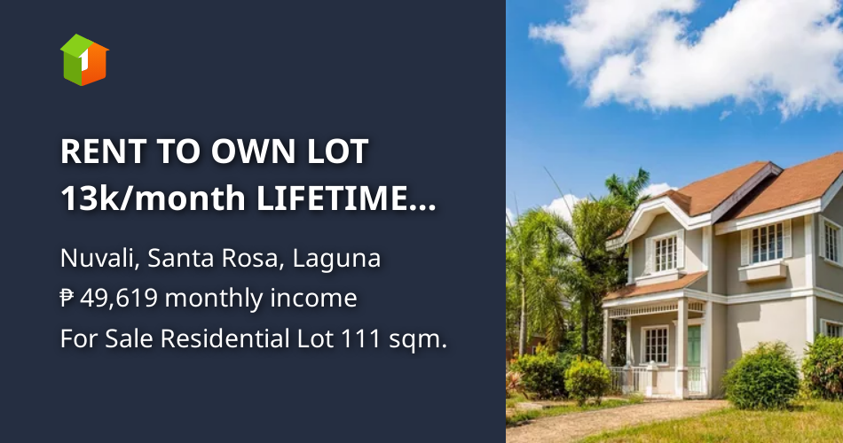 RENT TO OWN LOT 13k/month LIFETIME OWNERSHIP! [Lots 🚜] (June 2025) in ...