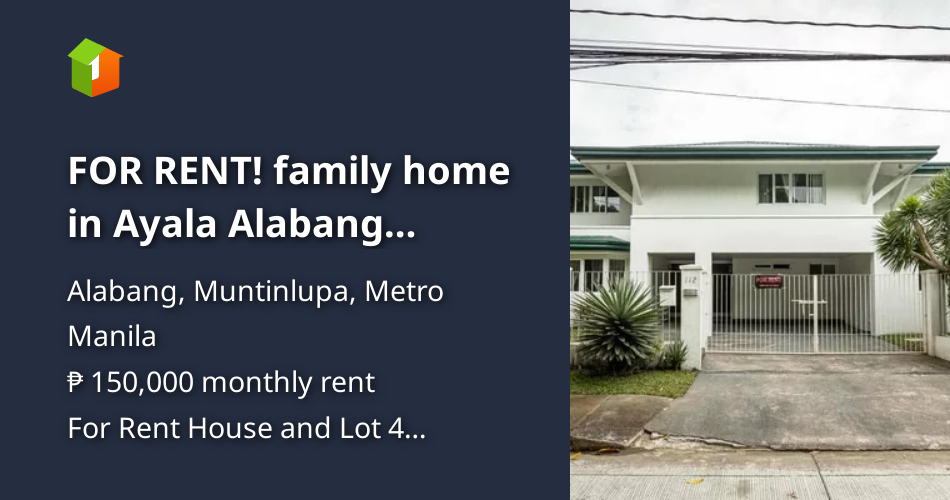 FOR RENT! family home in Ayala Alabang Village- 4 Bed Room 664 Square ...