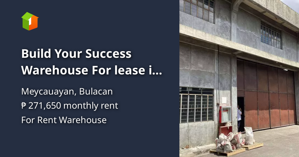Build Your Success Warehouse For lease in Bulacan |1,811 sqm ...