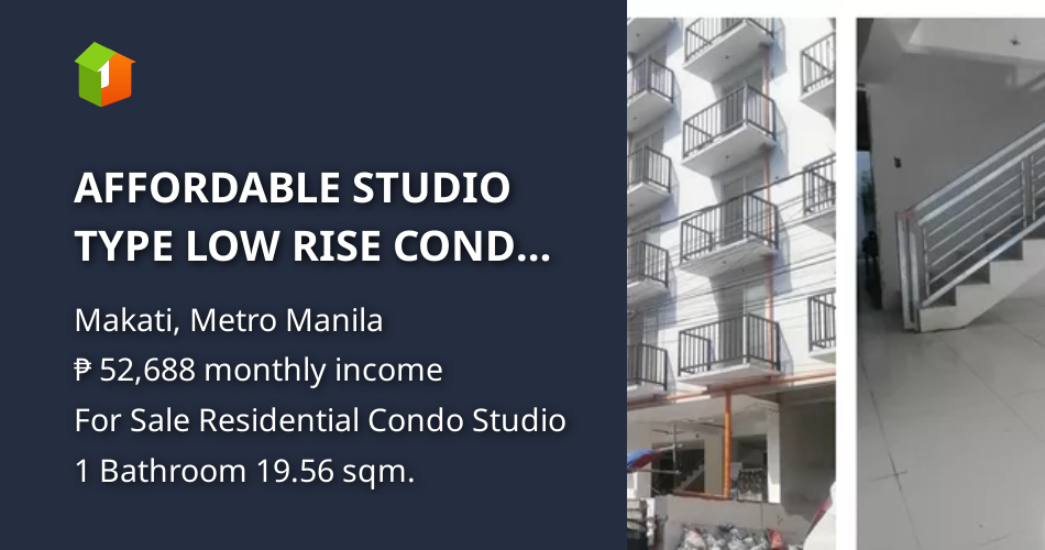 AFFORDABLE STUDIO TYPE LOW RISE CONDO IN MAKATI NEAR LA SALLE [Condos 🏙 ...