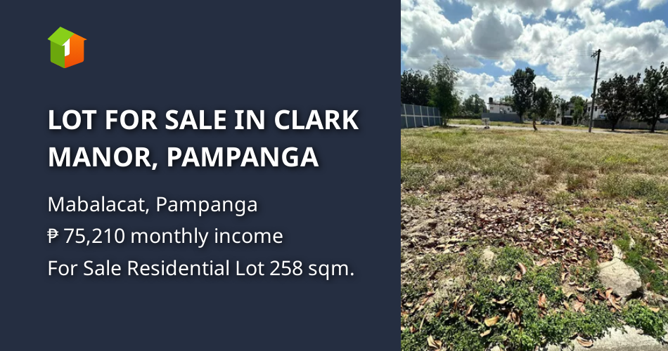 LOT FOR SALE IN CLARK MANOR, PAMPANGA [Lots 🚜] (October 2024) in ...