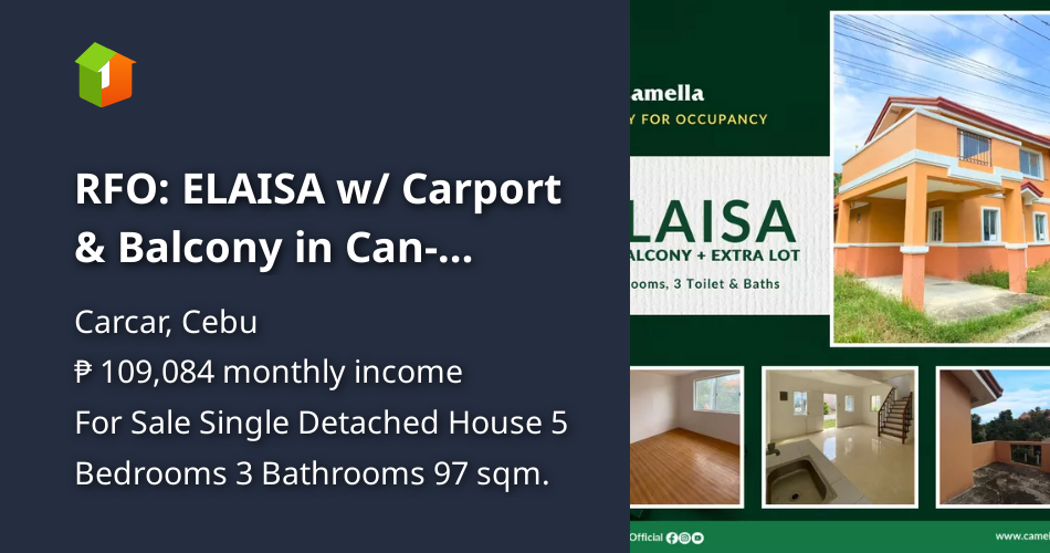 RFO: ELAISA w/ Carport & Balcony in Can-asujan, Carcar (Camella ...