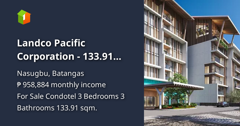 Landco Pacific Corporation - 133.91 sqm 3-bedroom Condotel For Sale in ...