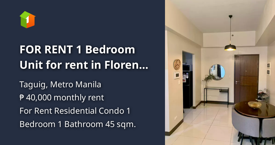 FOR RENT 1 Bedroom Unit for rent in Florence Residences condo [Condos 🏙️] (February 2024) in ...