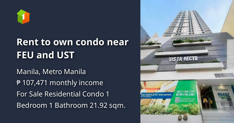 Rent to own condo near FEU and UST [Condos 🏙️] (March 2024) in Manila ...