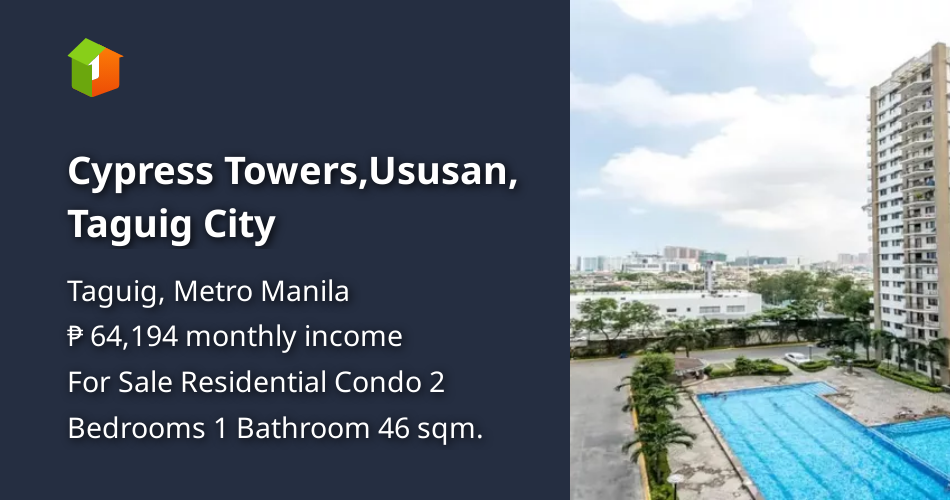 Cypress Towers,Ususan, Taguig City [Condos 🏙️] (December 2023) in ...