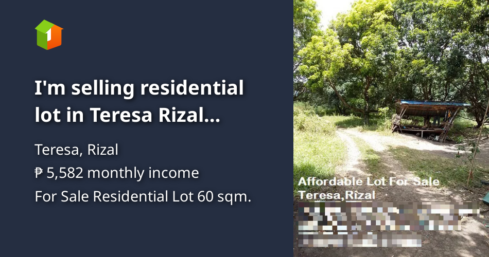 I'm selling residential lot in Teresa Rizal 60sqm. 360,000 10 ...