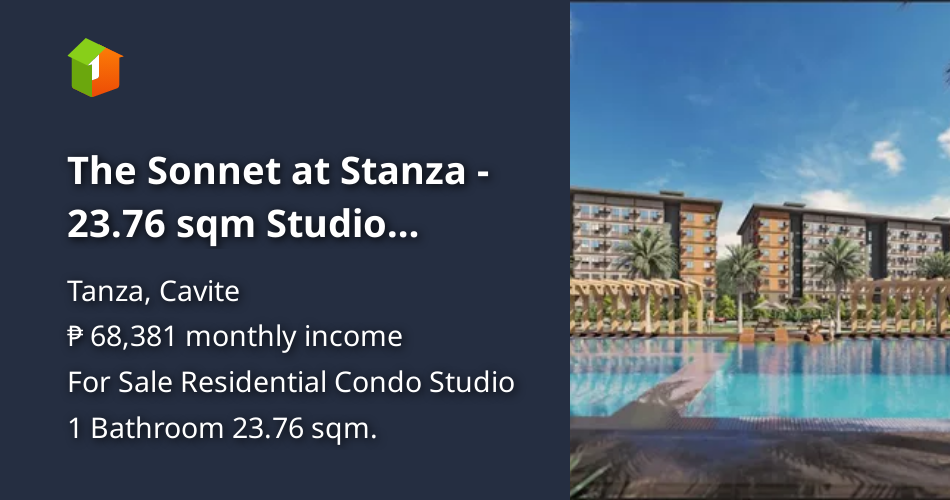 The Sonnet at Stanza - 23.76 sqm Studio Residential Condo For Sale in ...