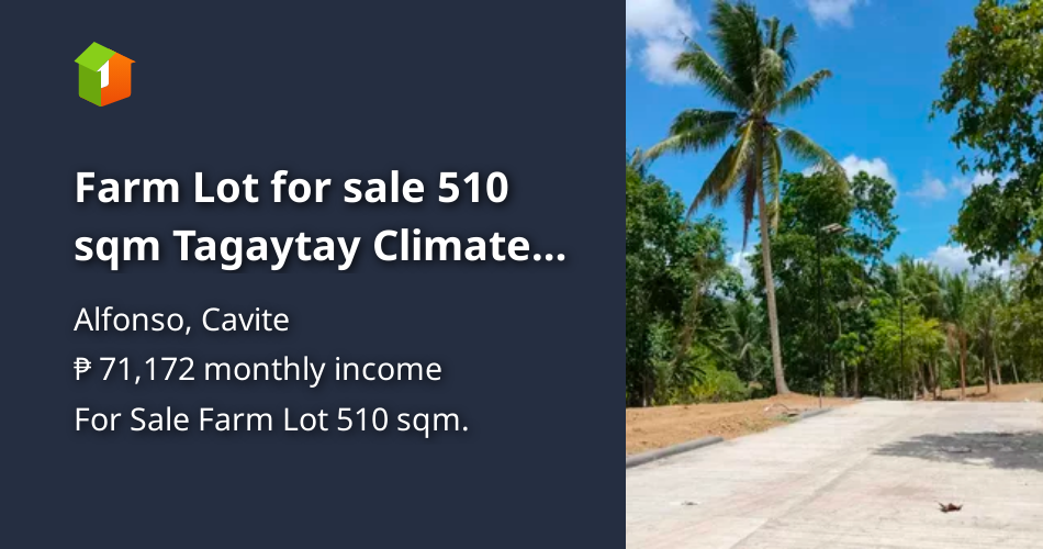 Farm Lot for sale 510 sqm Tagaytay Climate Located at Alfonso Cavite [Lots 🚜] (June 2025) in ...