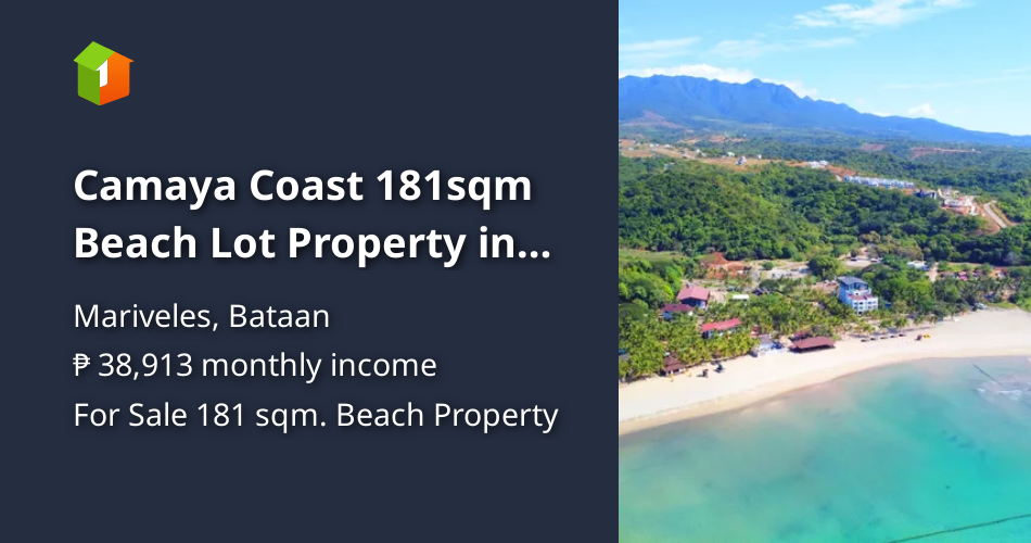Camaya Coast 181sqm Beach Lot Property in Mariveles Bataan (Overlooking ...