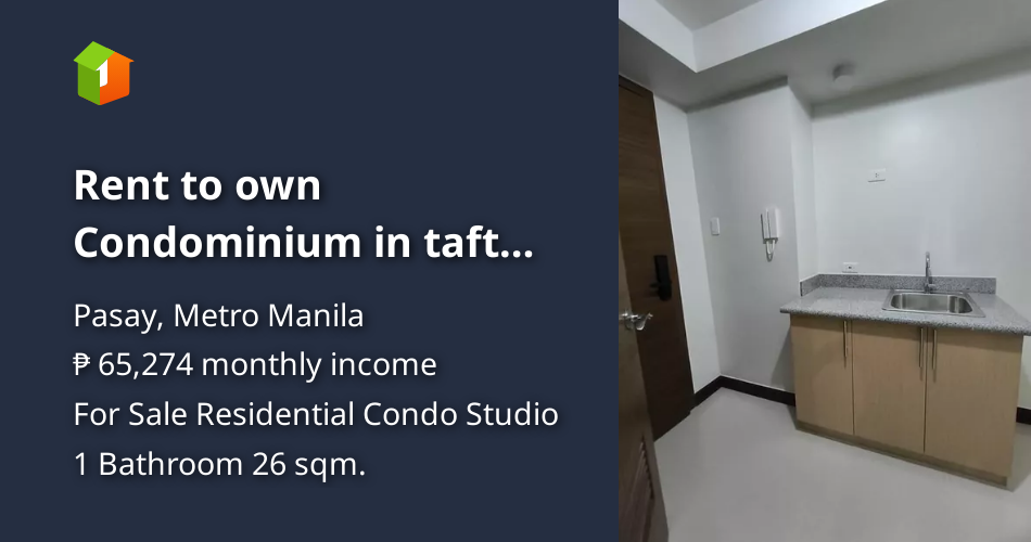 Rent to own Condominium in taft pasay ready for occupancy federal land inc [Condos 🏙️] (February ...