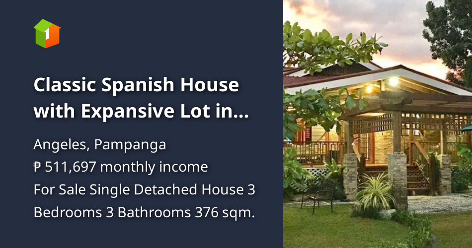 Classic Spanish House with Expansive Lot in Pampanga Near SM ...