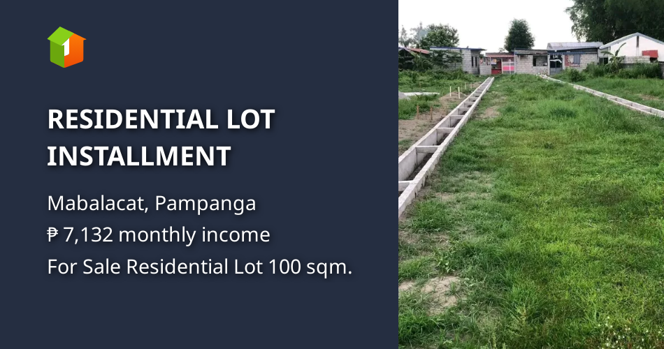 RESIDENTIAL LOT INSTALLMENT [Lots 🚜] (November 2024) in Mabalacat ...