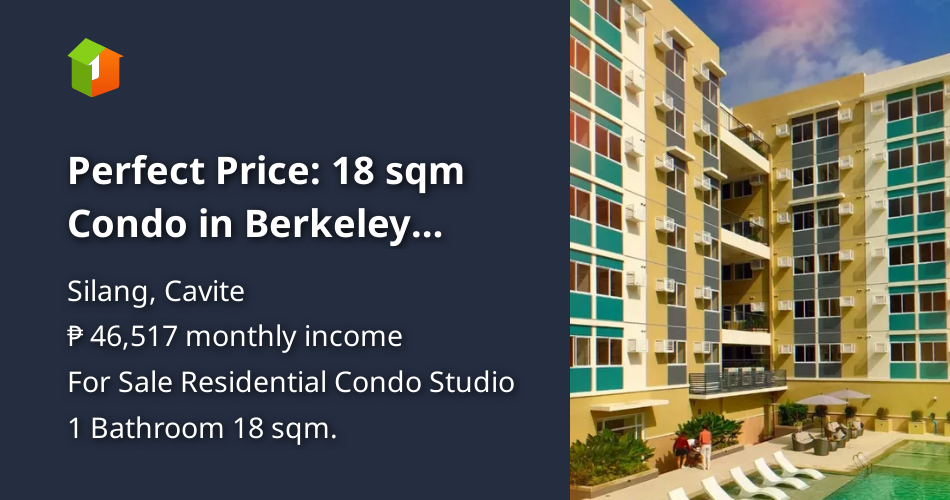 Perfect Price: 18 sqm Condo in Berkeley Suites, Silang Cavite! [Condos ...