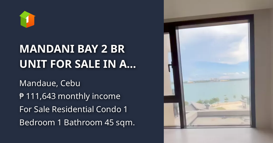 MANDANI BAY 2 BR UNIT FOR SALE IN A LOWER PRICE [Condos 🏙️] (November ...
