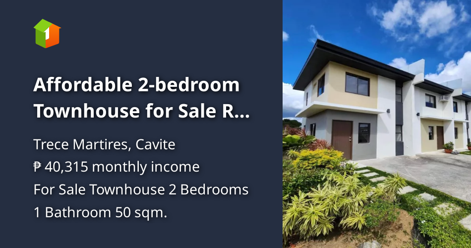 Affordable 2-bedroom Townhouse for Sale RFO in Trece Martires Cavite ...