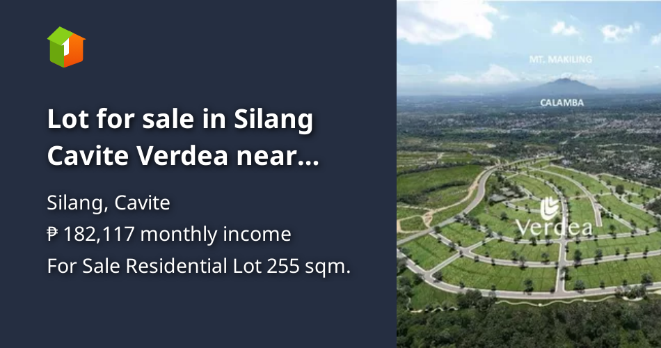 Lot for sale in Silang Cavite Verdea near Nuvali Tagaytay Solenad and ...