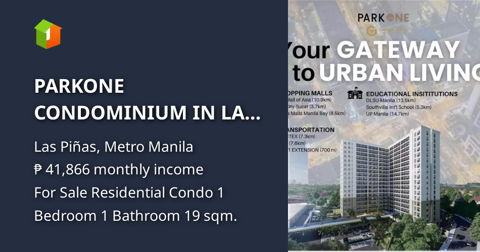 PARKONE CONDOMINIUM IN LAS PINAS CITY [Condos 🏙️] (January 2024) in Las ...