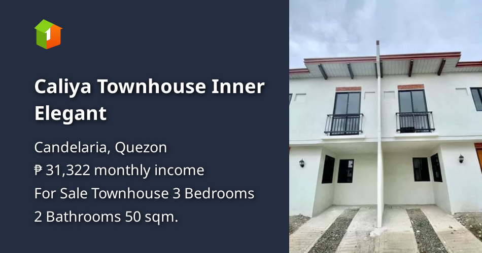 Caliya Townhouse Inner Elegant [Houses and Lots 🏘️] (September 2022) in ...