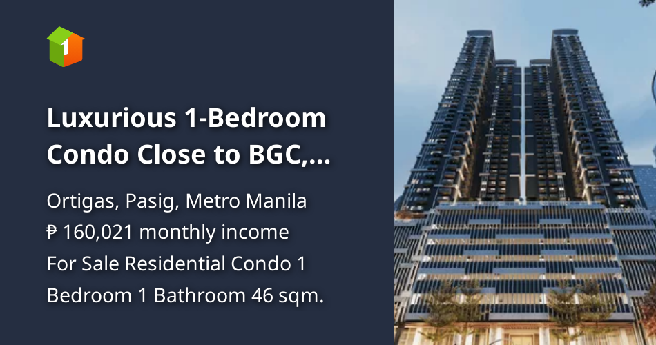 Luxurious 1-Bedroom Condo Close to BGC, Makati & Ortigas Subway [Condos ...