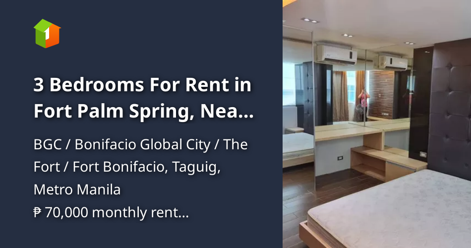 3 Bedrooms For Rent in Fort Palm Spring, Near Burgos Circle, BGC ...
