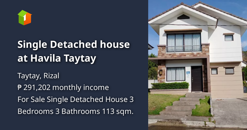 Single Detached house at Havila Taytay [Houses and Lots 🏘️] (May 2025 ...