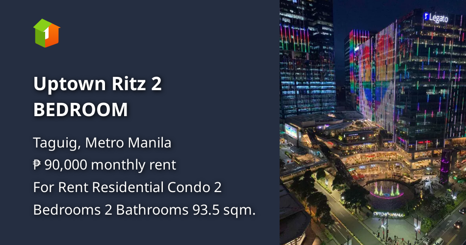 Uptown Ritz 2 BEDROOM [Condos 🏙️] (January 2023) in Taguig, Metro ...