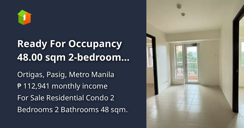 Ready For Occupancy 48.00 sqm 2-bedroom Residential Condo For Sale in ...