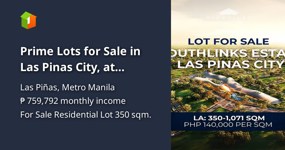 Prime Lots for Sale in Las Pinas City, at Southlinks Estate Daang Hari ...