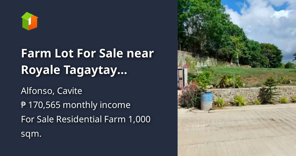 Farm Lot For Sale near Royale Tagaytay Located at Alfonso Cavite [Lots 🚜] (June 2025) in Alfonso ...