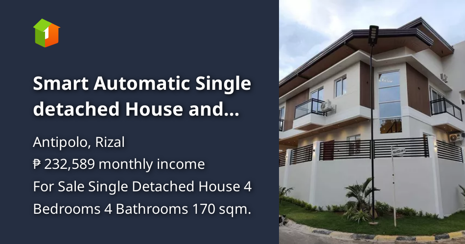 Smart Automatic Single detached House and Lot [Houses and Lots 🏘️ ...