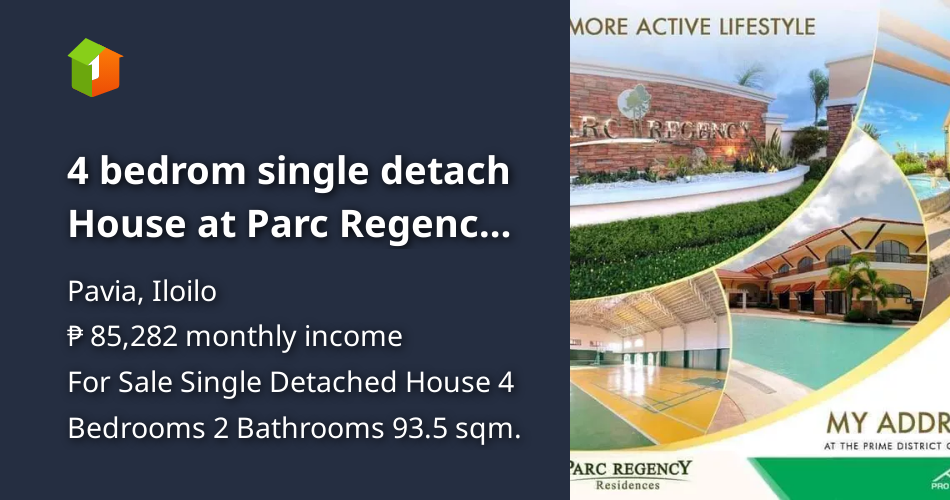 4 bedrom single detach House at Parc Regency Pavia Iloilo [Houses and ...