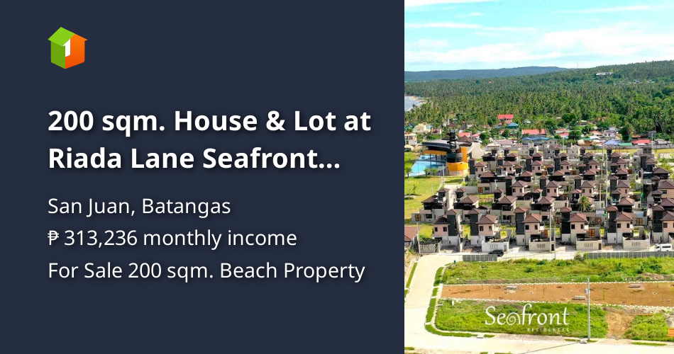 200 sqm. House & Lot at Riada Lane Seafront Residences [Beach Property ...