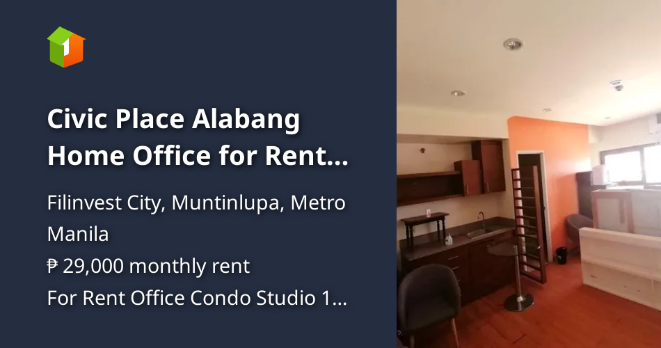 Civic Place Alabang Home Office for Rent Beside Asian Hospital Nr FDA ...