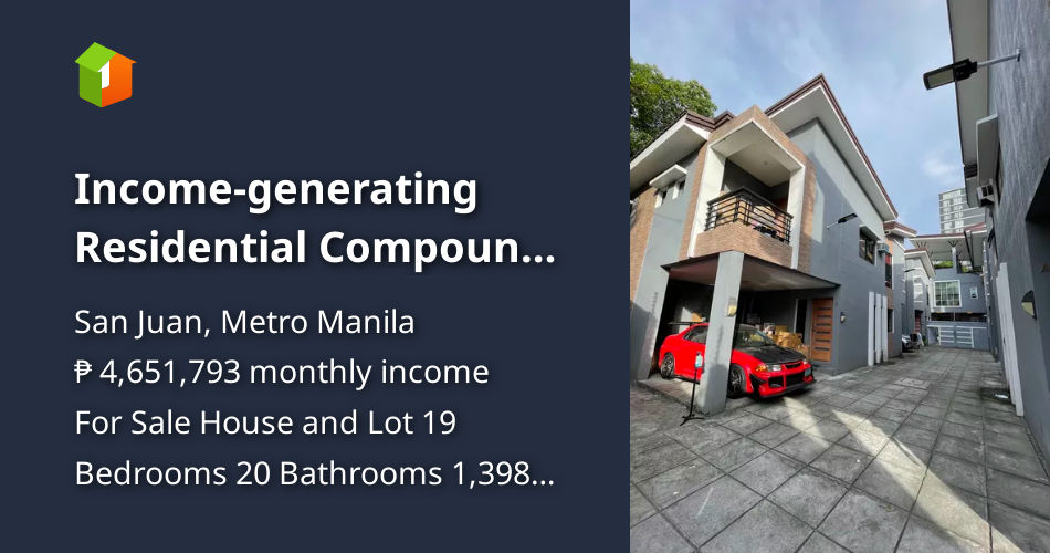 Income-generating Residential Compound in Little Baguio, San Juan City ...