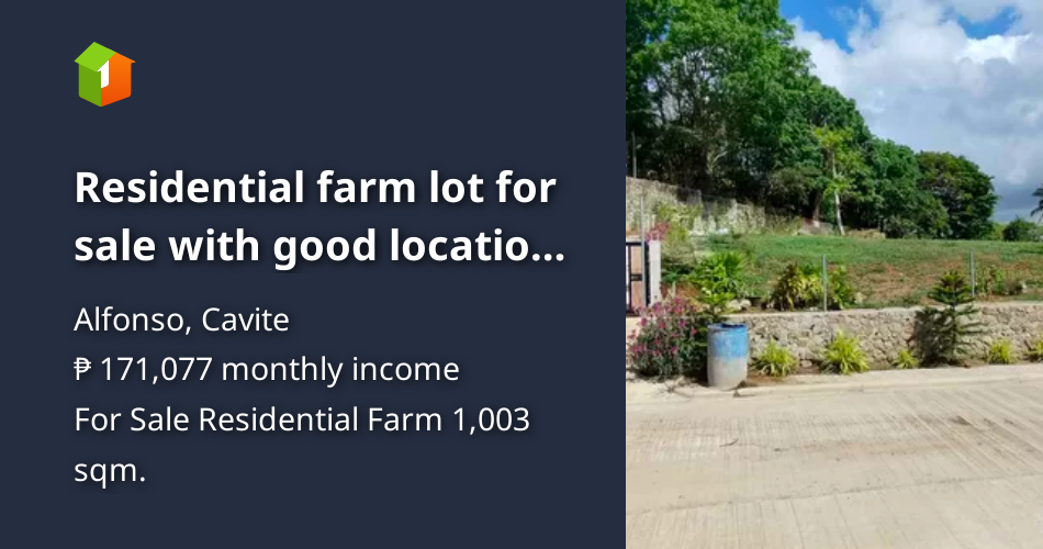 Residential farm lot for sale with good location near Splendido [Lots 🚜] (October 2025) in ...