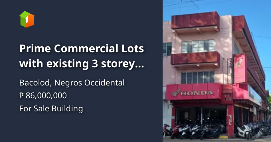 Prime Commercial Lots with existing 3 storey Building FOR SALE in ...